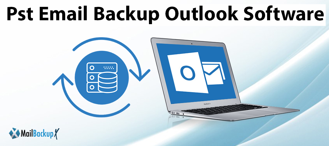 Download PST Backup Software and Backup PST Files Download PST Backup Software and Backup PST Files